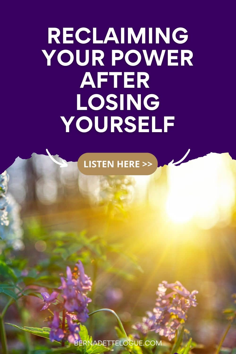 Podcast Episode 27: Reclaiming Your Power After Losing Yourself ...